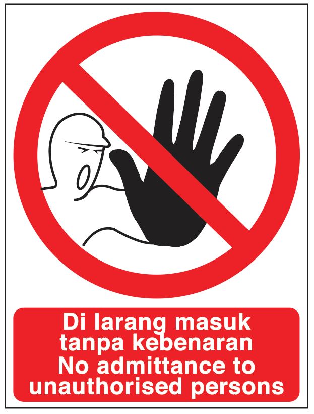 Prohibited Safety Sign
