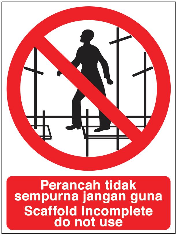 Prohibited Safety Sign
