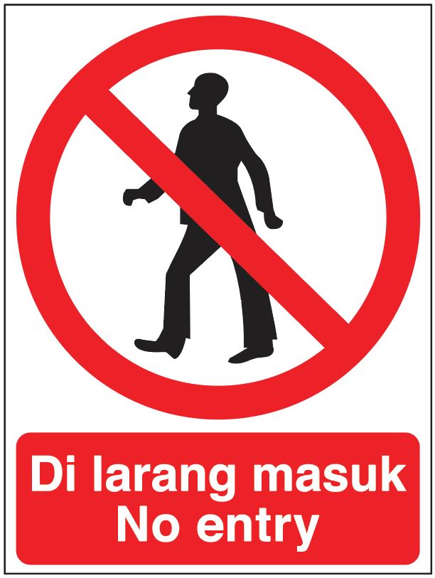 Prohibited Safety Sign