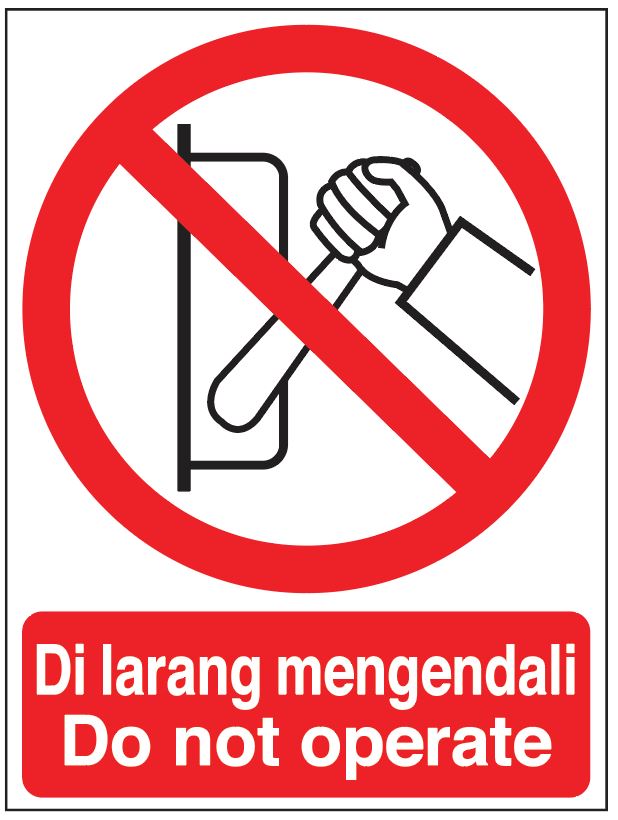 Prohibited Safety Sign
