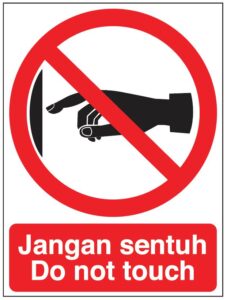 Prohibited Safety Sign