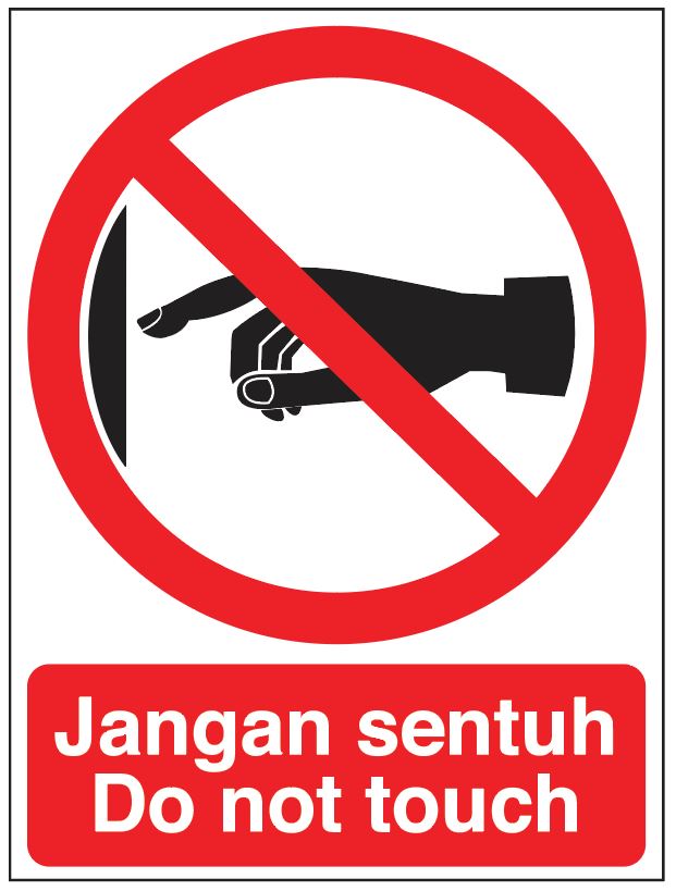 Prohibited Safety Sign
