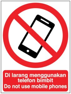 Prohibited Safety Sign