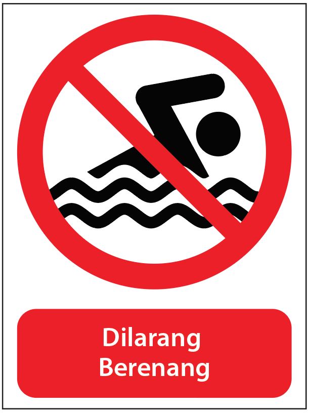 Prohibited Safety Sign